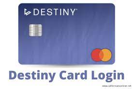 Destiny credit card application